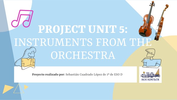 Project unit 5: Instrument from the orchestra