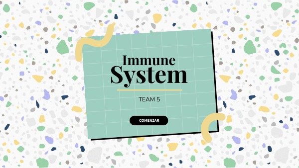 Immune system | Genially