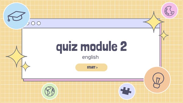 quiz 2 module english