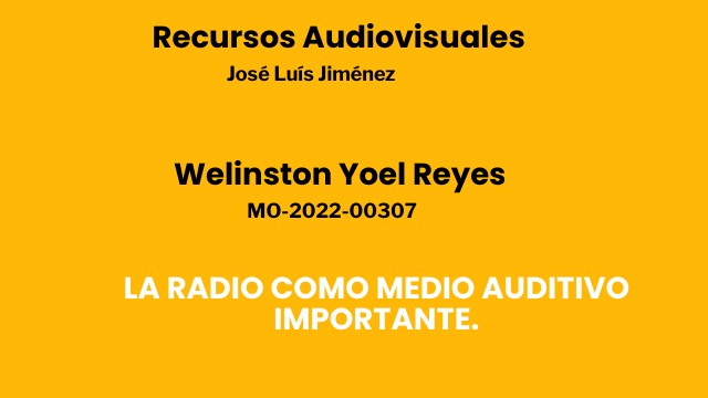LA RADIO COMO MEDIO AUDITIVO IMPORTANTE. | Genially