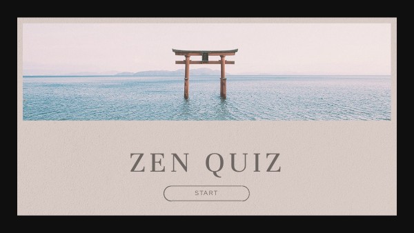 Zen Quiz | Genially