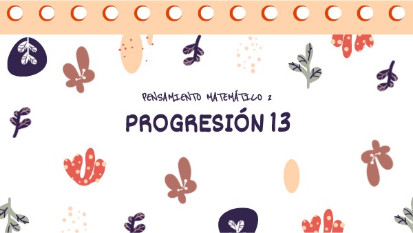 PM2. PROGRESIÓN 13 | Genially