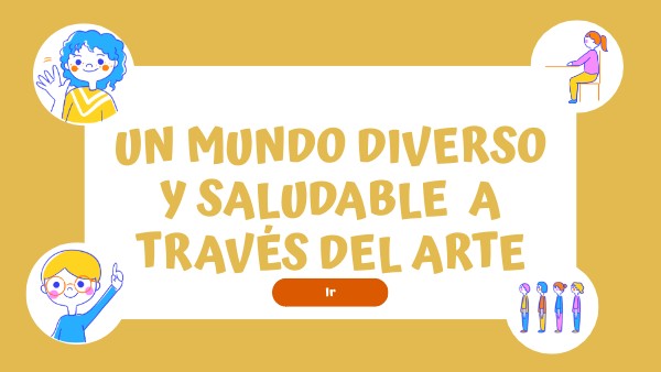 un mundo diverso | Genially