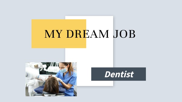 My dream job