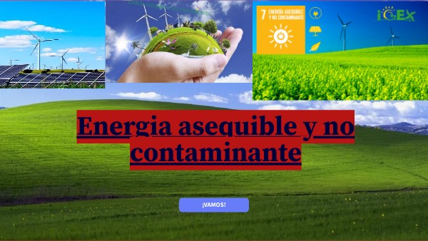 energia asequible y no contaminante | Genially