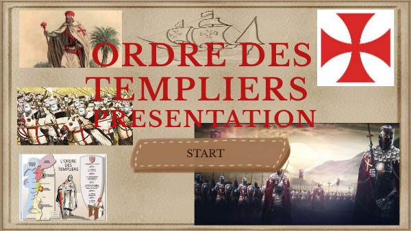 L'Ordre des Templiers