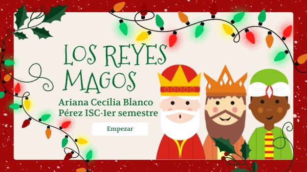 Reyes magos | Genially