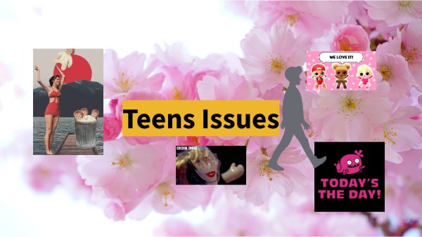 Teens Issues