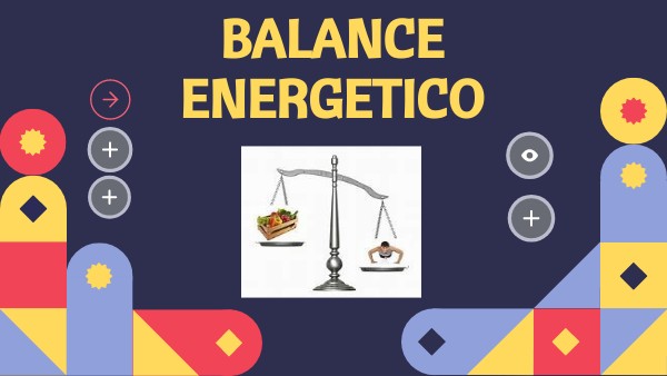 BALANCE ENERGÉTICO | Genially