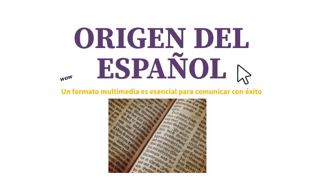 Origen del español | Genially