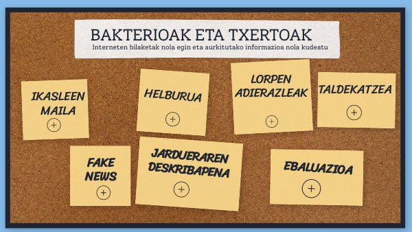 Kortxoa: BAKTERIOAK ETA TXERTOAK
