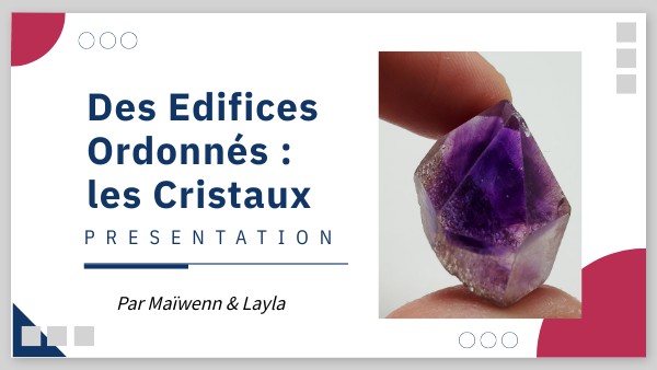 Exposé physique cristaux | Genially