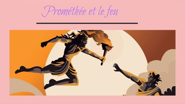 prométhée et le feu | Genially