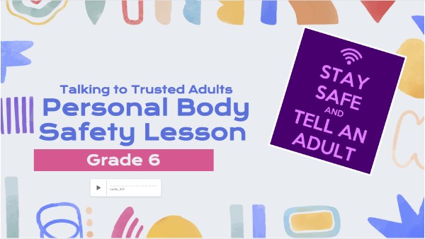 Grade 6 Personal Body Safety Lesson SY23