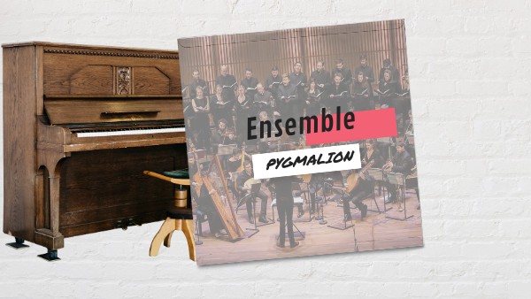 Ensemble PYGMALION PRESENTATION