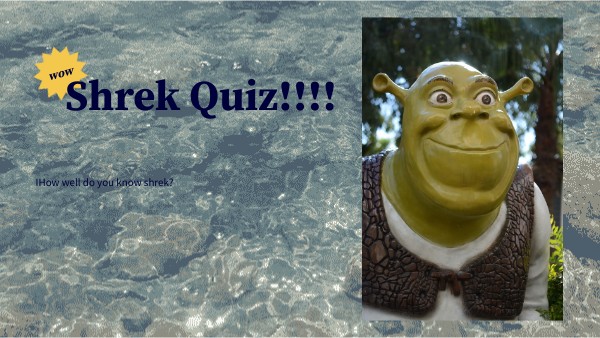 Shrek Quiz | Genially