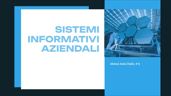 I sistemi informativi aziendali | Genially