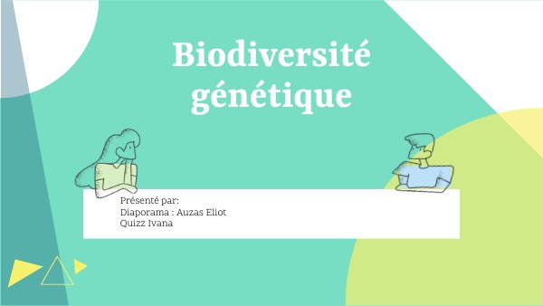diaporama exposé diversité génétique | Genially