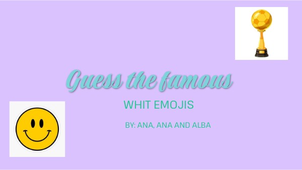 Guess the famous :) | Genially
