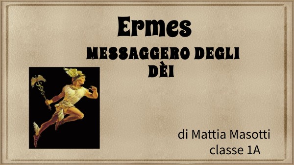 Ermes, messaggero degli Dèi | Genially