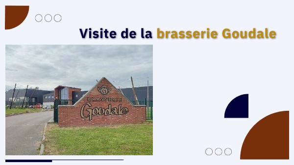 Visite de la Goudale
