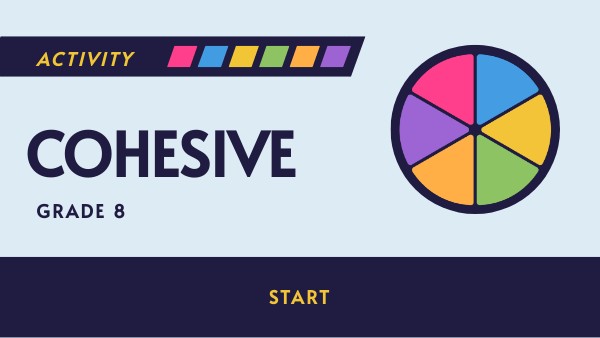 Grade 8: Cohesive Devices | Genially