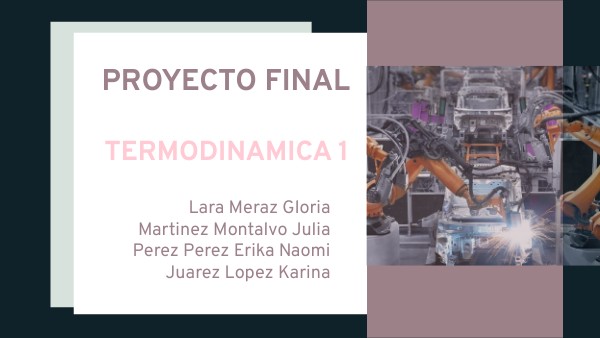 PROYECTO FINAL TERMO | Genially