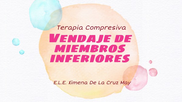 TERAPIA COMPRESIVA | Genially