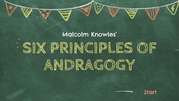 Six Principles of Andragogy | Genially Six Principles of Andragogy | Genially