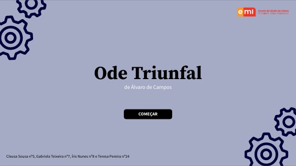 Ode Triunfal, de Álvaro de Campos - Módulo 7