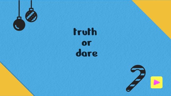 truth or dare | Genially