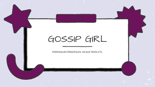 gossip girl | Genially