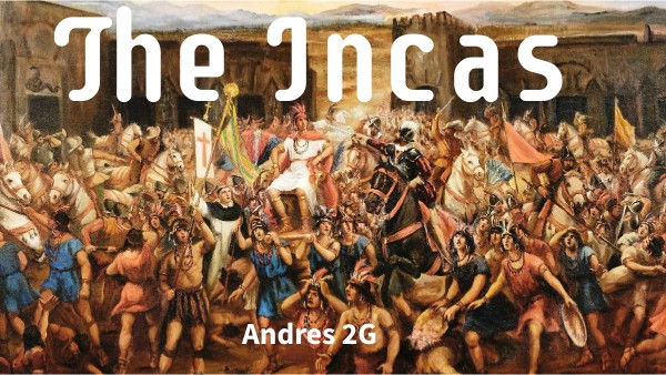 The Incas