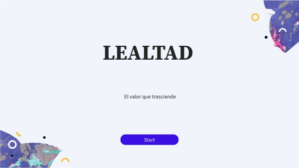 LEALTAD | Genially