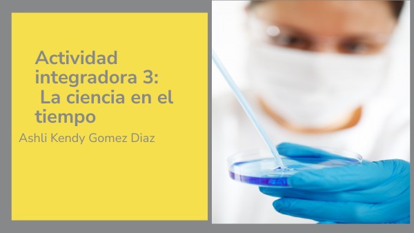 La ciencia en el tiempo.
