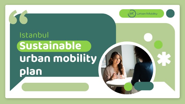 Istanbul Sustainable Urban Mobility plan