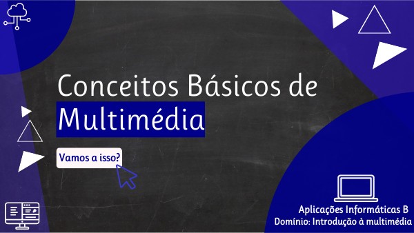 Conceitos Básicos Multimédia | Genially