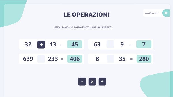 LE OPERAZIONI MATEMATICHE