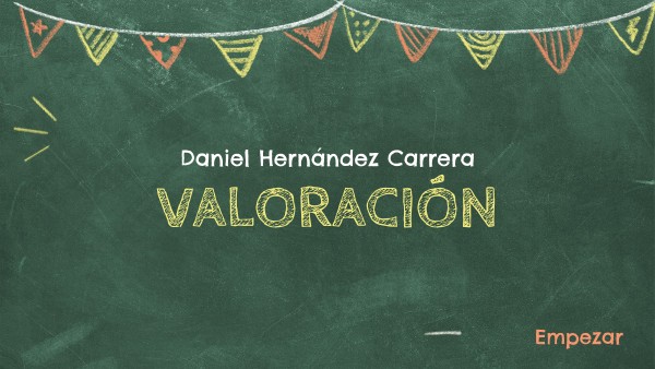 Cuaderno Valoración Daniel Hernández 1ºA TSEAS | Genially