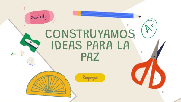 construyamos ideas para la paz | Genially