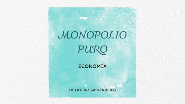 MONOPOLIO PURO