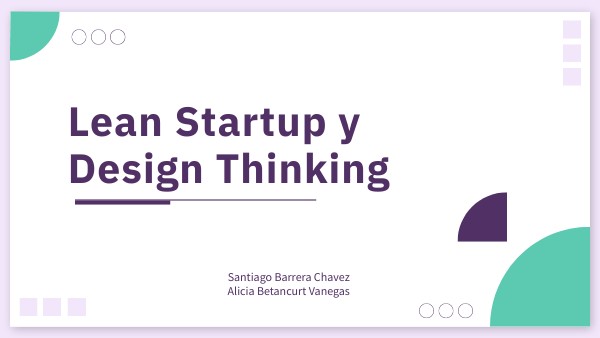 LEAN STARTUP Y DESIGN THINKING