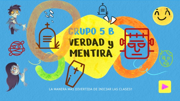 Quiz verdad y mentira | Genially