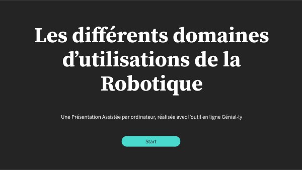 Présentation robotique | Genially