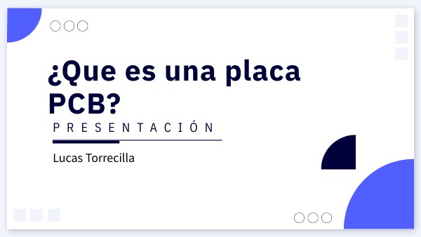 Placa PCB Presentacion | Genially