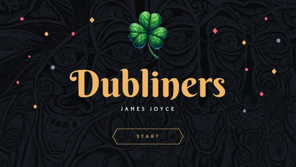 Dubliners, James Joyce | Genially