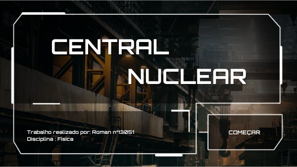 Central nuclear | Genially