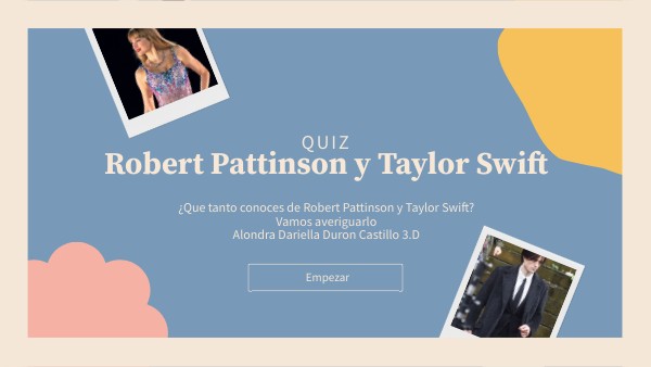 QUIZ de Robert Pattinson y Taylor Swift