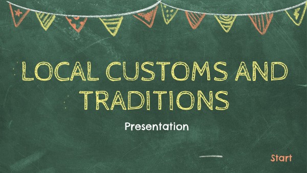LOCAL CUSTOMS AND TRADITIONS | Genially
