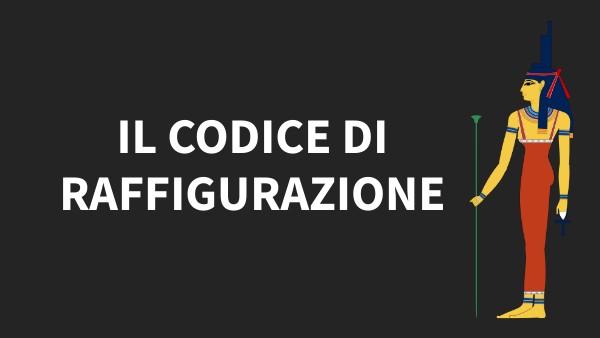 IL CODICE DI RAFFIGURAZIONE